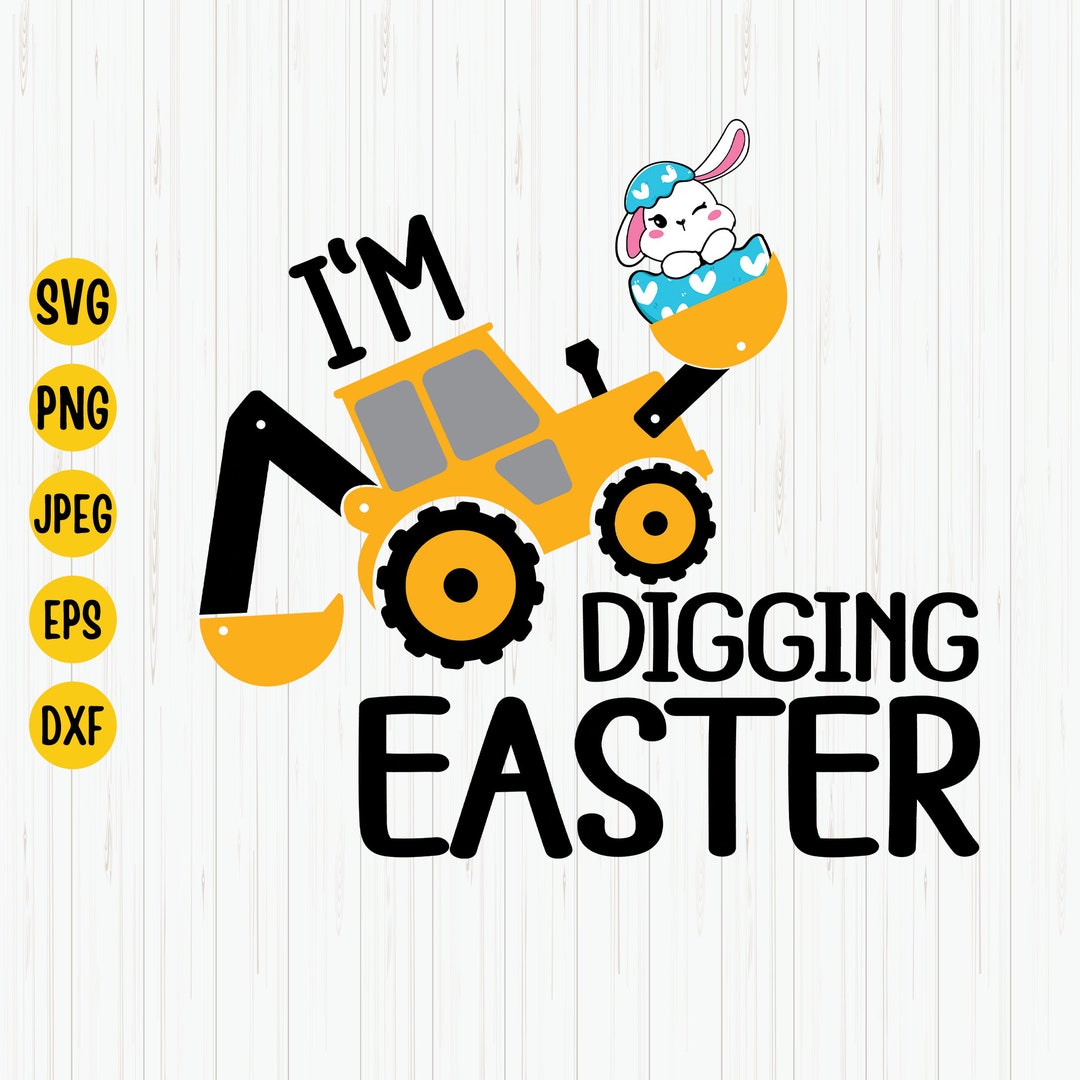 Easter Bunny Tractor SVG: Eggscavator Cut File (digital Download) - Etsy