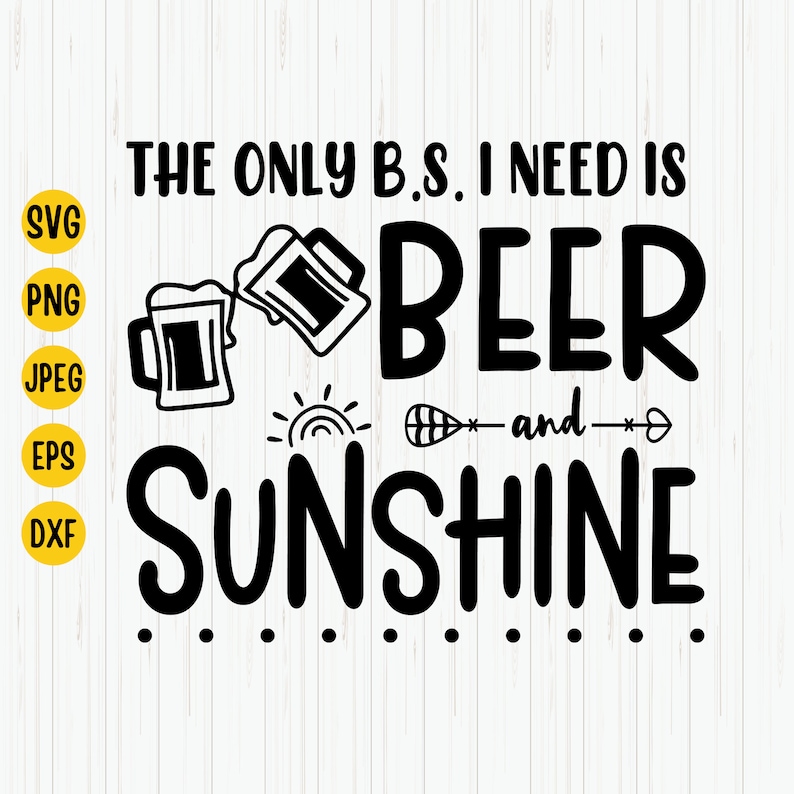 Summer Sunshine Alcohol Nature Svg, Summer Svg, Outdoorsy Svg, the Only ...