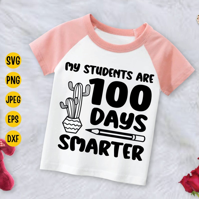 100 Days Smarter SVG: Teacher School Cut File (instant Download) - Etsy