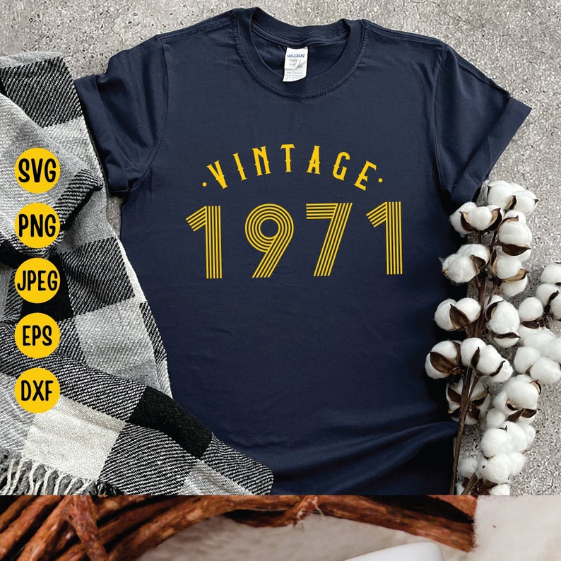 Vintage 1971 Svg Png Eps Jpg 1971 Birthday Svg 51st - Etsy