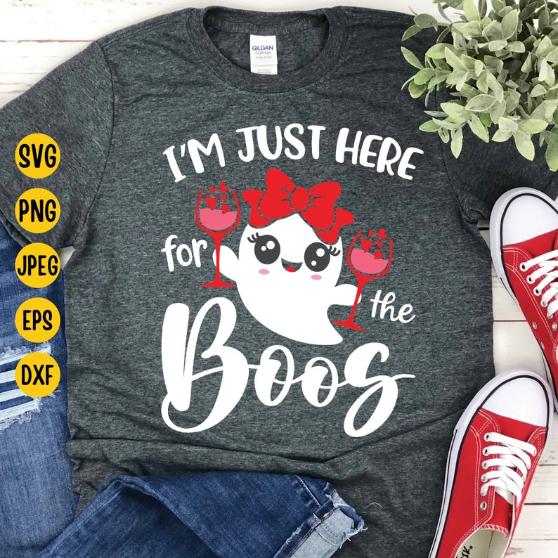 I'm Just Here for the Boos Svg Cute Boos Svg Wine Svg - Etsy
