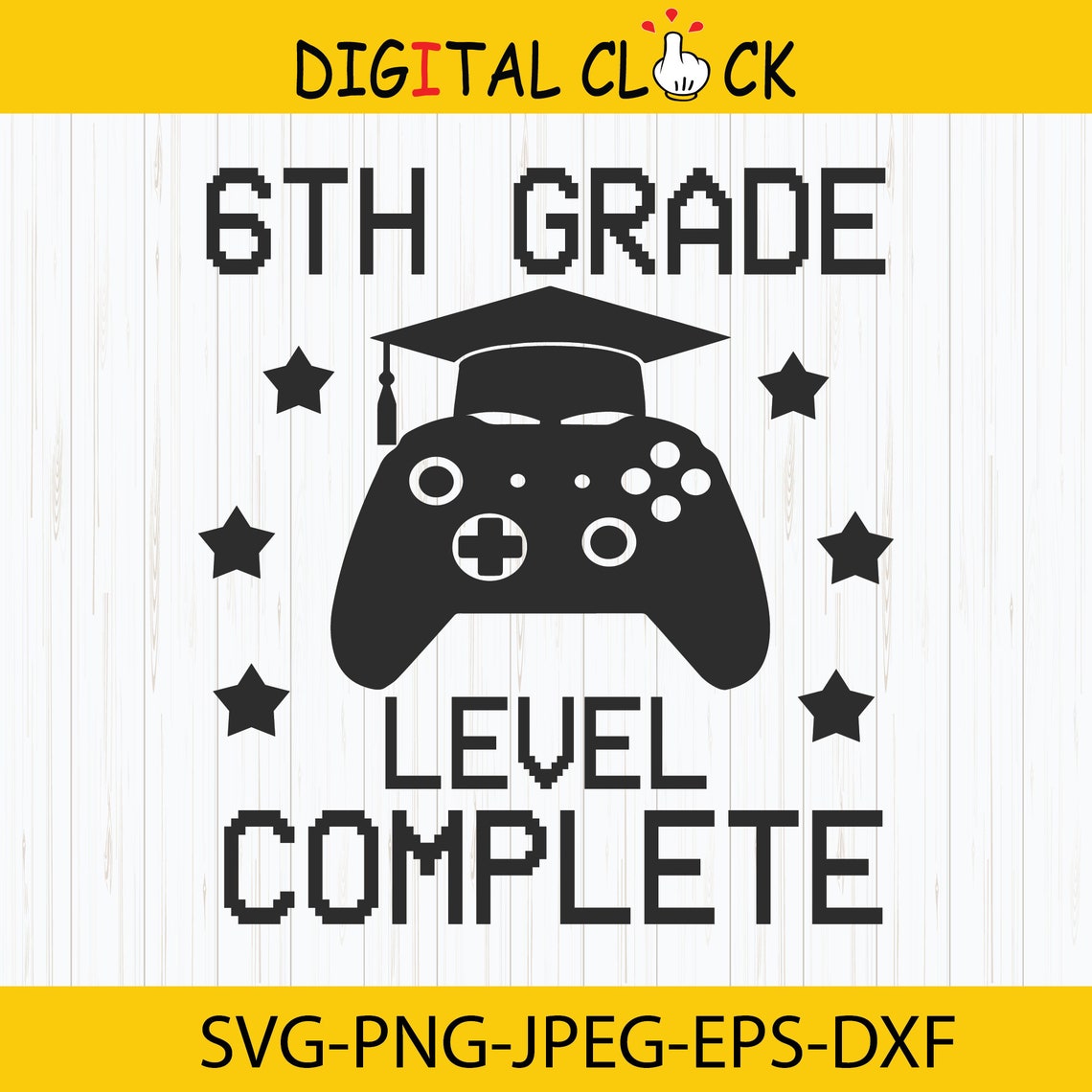 6th Grade Level Complete Svg Graduation Svg Video Game Svg - Etsy