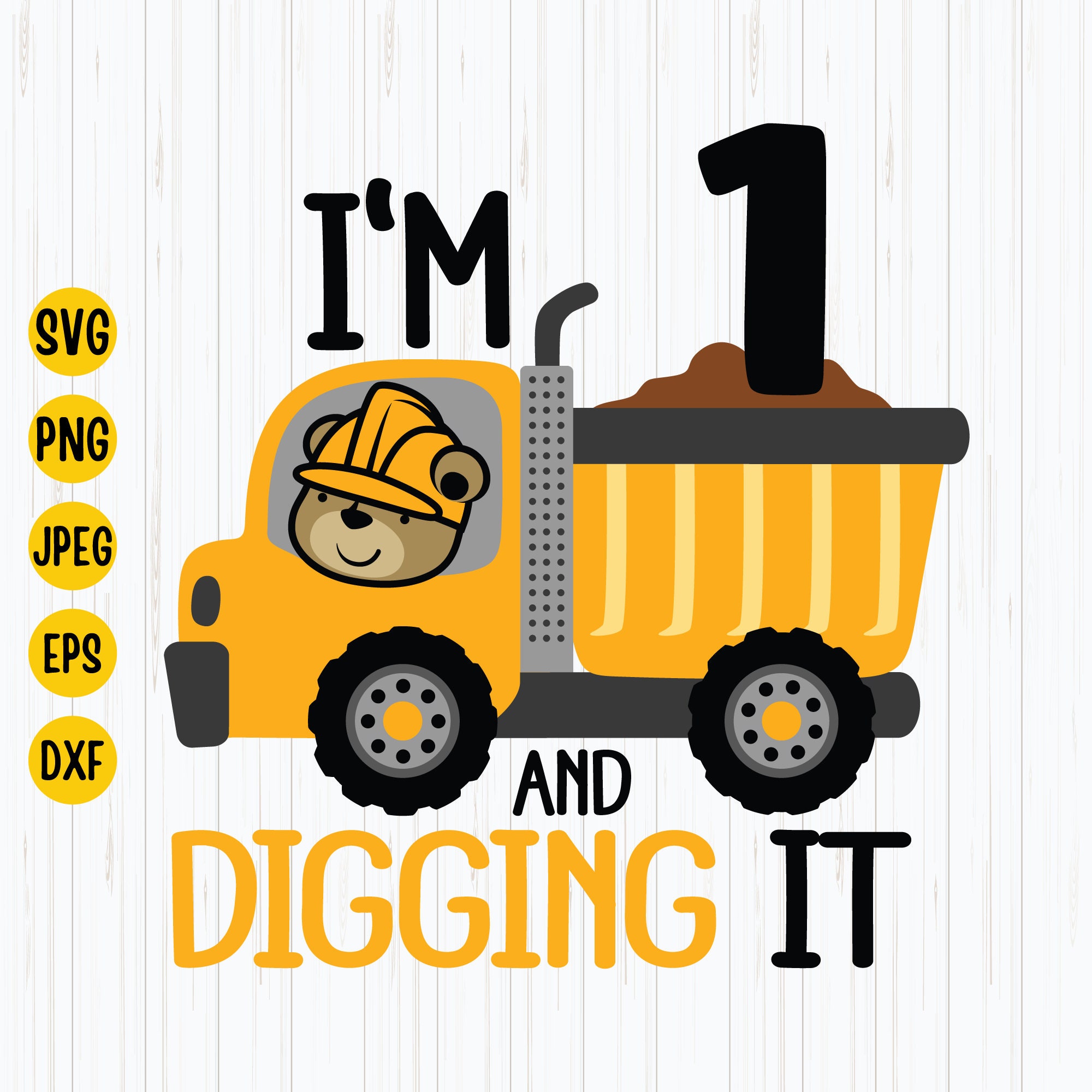 I'm 1 and Digging It Svg Construction Birthday Svg First - Etsy