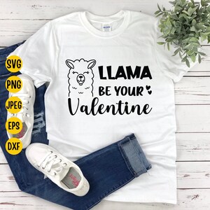 Llama Be Your Valentine Svg, Valentine’s Day Svg, Valentine Llama Svg ...
