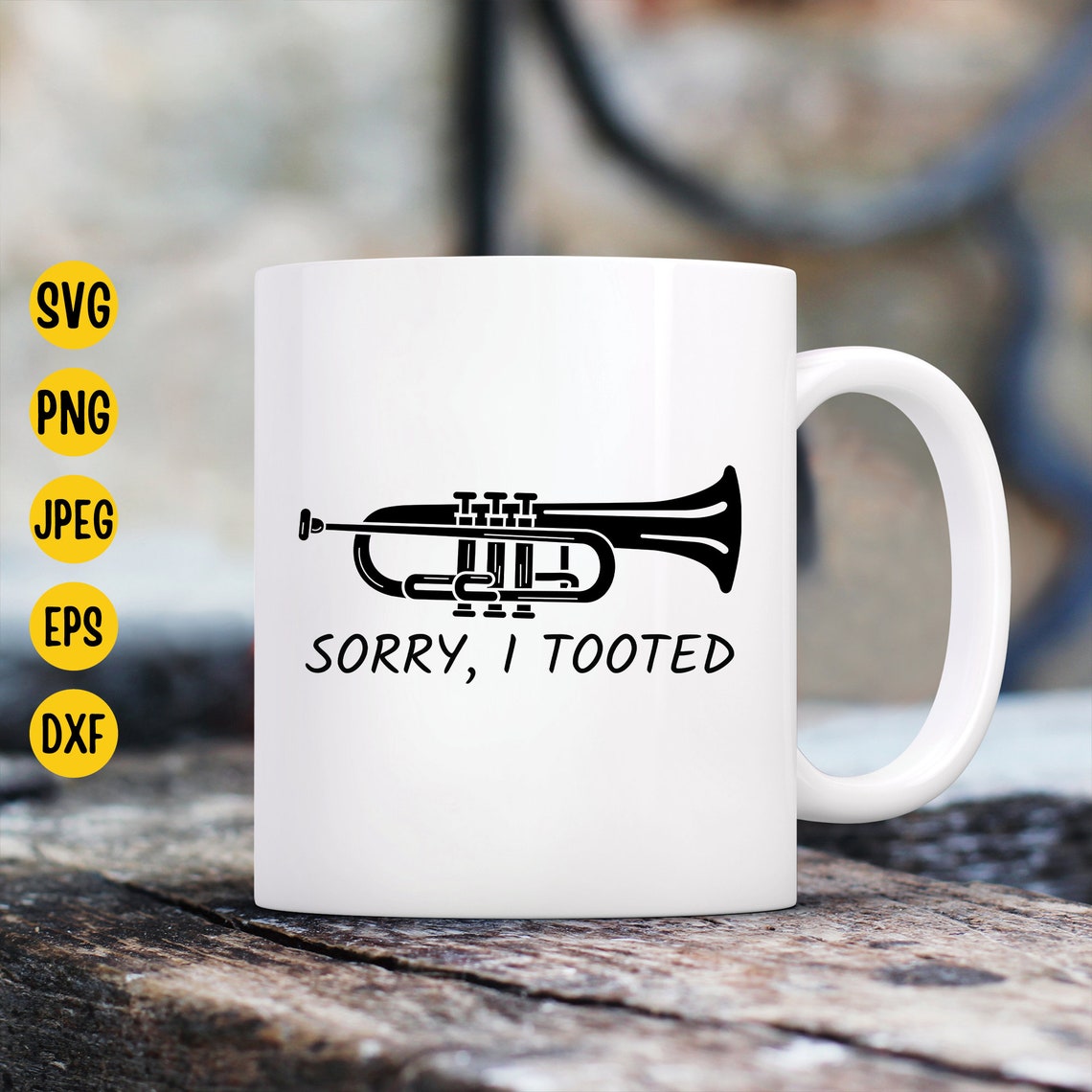 Sorry I Tooted Trumpet Svg Musician Svg Funny Trumpet Player - Etsy