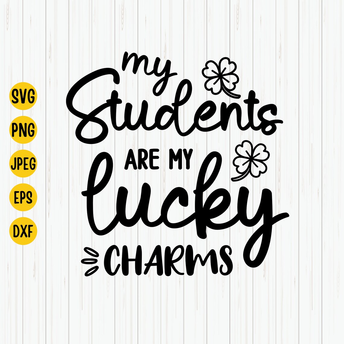 My Students Are My Lucky Charms Svg Teacher St Patricks Day | Etsy