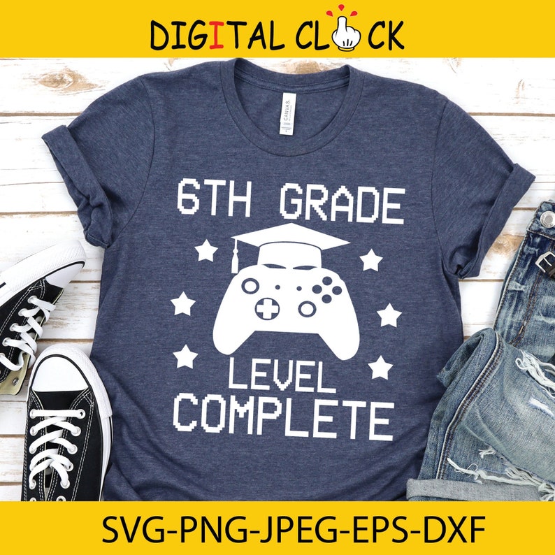6th Grade Level Complete Svg Graduation Svg Video Game Svg - Etsy