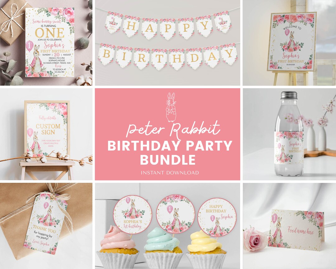 Editable Peter Rabbit 1st Birthday Bundle, Peter Rabbit Birthday Kit ...