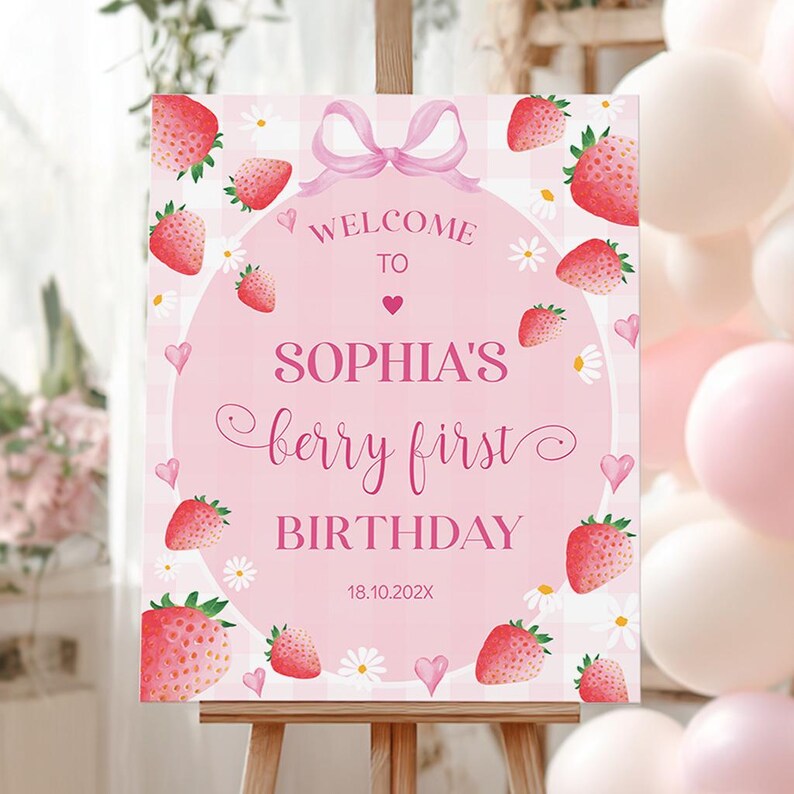 Editable Berry First Welcome Sign | Strawberry First Birthday Welcome ...