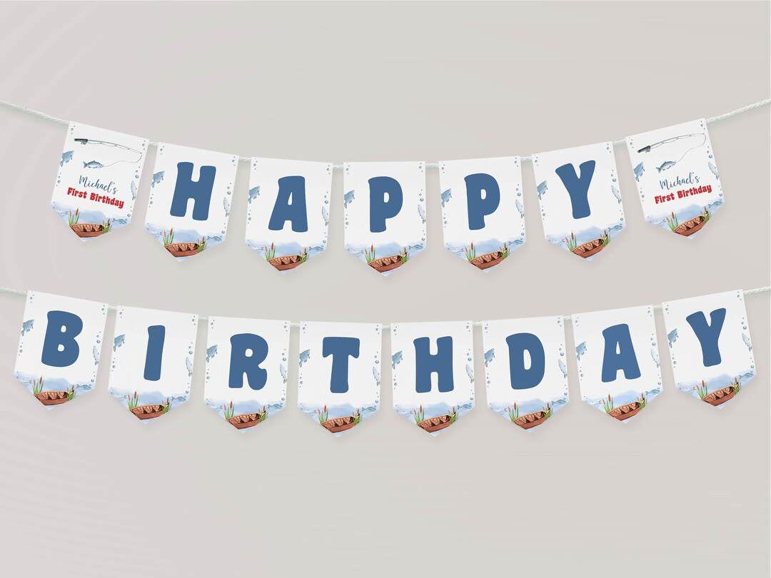 Editable Fishing Birthday Banner, Big One Birthday Banner, O-fish-ally ...