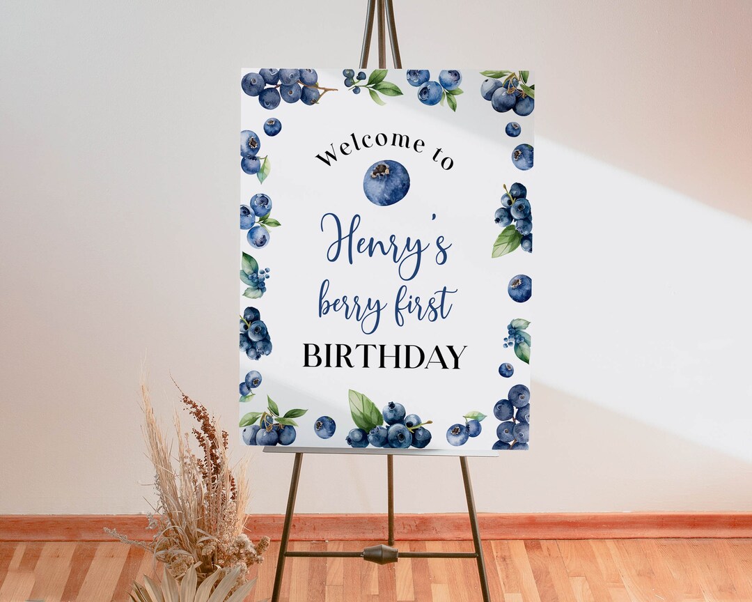 EDITABLE Blueberry Birthday Party Welcome Sign, Strawberries First ...