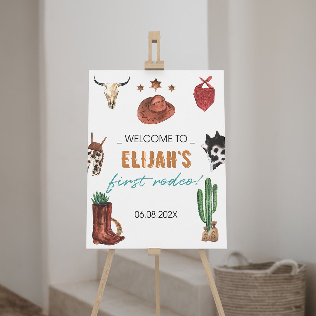EDITABLE First Rodeo Birthday Welcome Sign, Cowboy 1st Birthday Sign ...