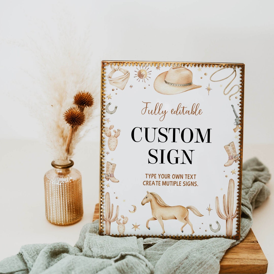 EDITABLE Wild West Party Sign, First Rodeo Birthday Custom Sign, Cowboy ...