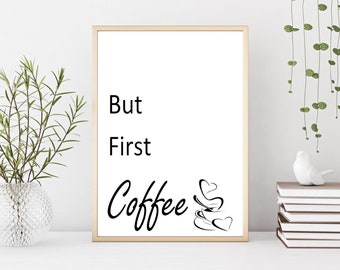But First Coffee Poster - Etsy