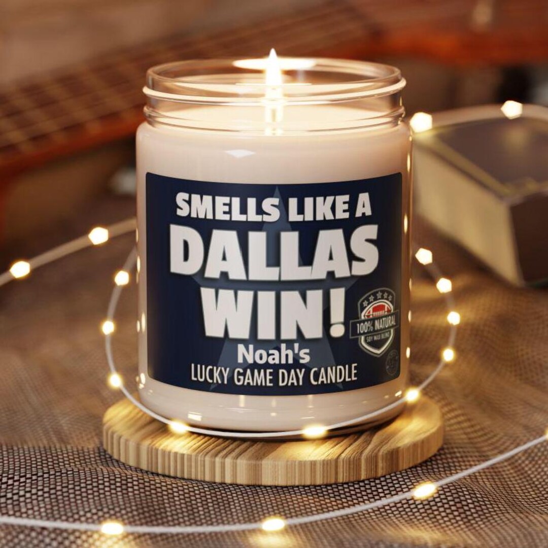 Smells Like A Dallas Win Personalized Gifting Candle, Football Fan Gift ...