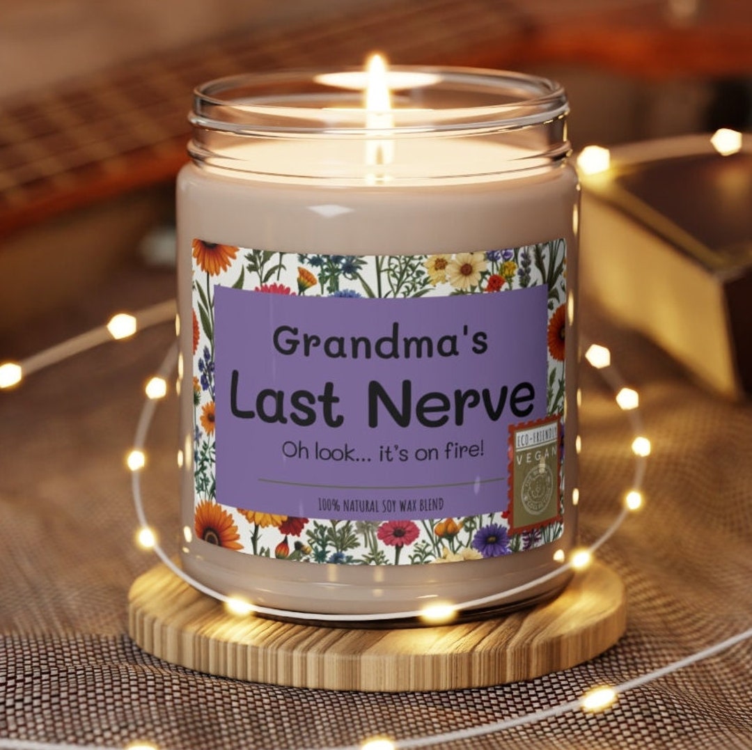 My Last Nerve Candle Mothers Day Gift Funny Candle Personalized Candle ...