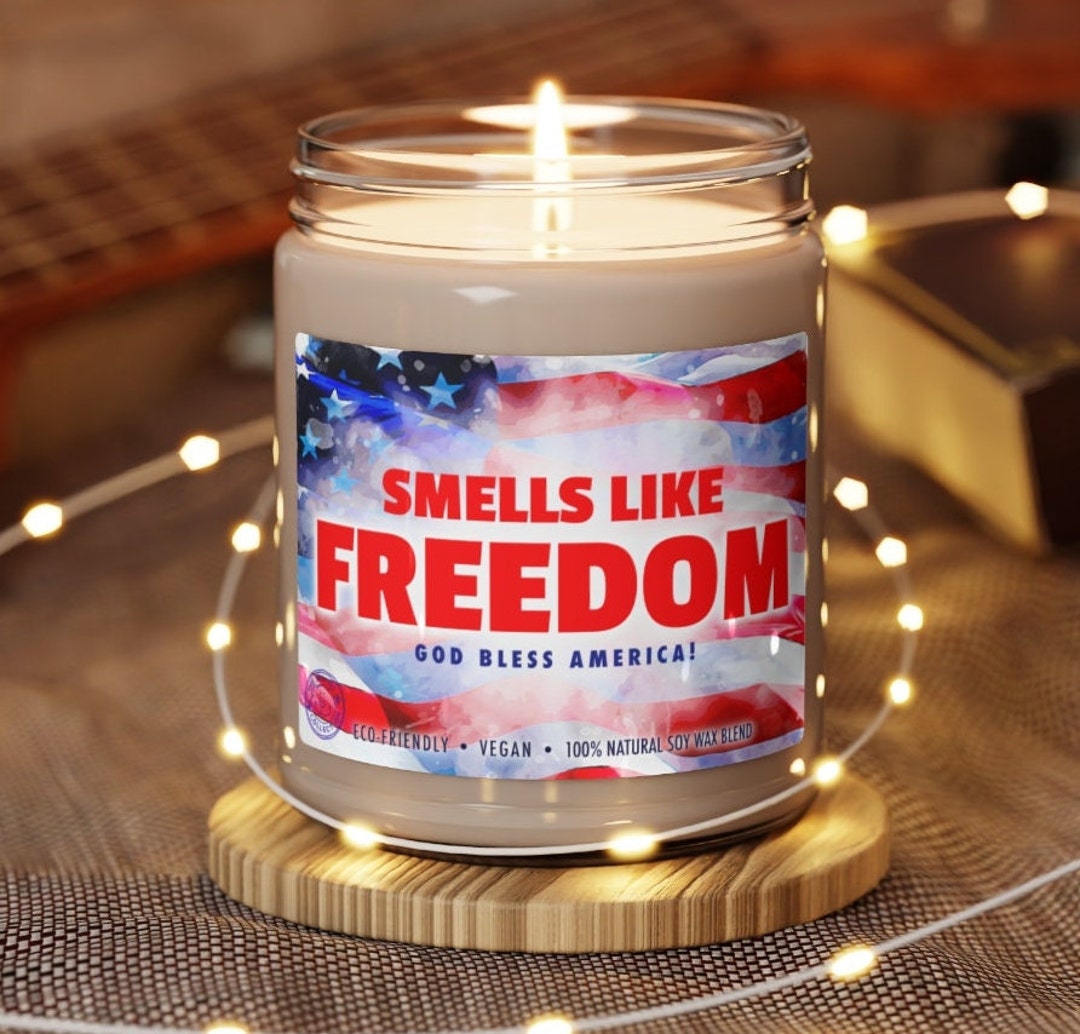 Smells Like Freedom, 4th of July Gift, Freedom Candle, God Bless the ...