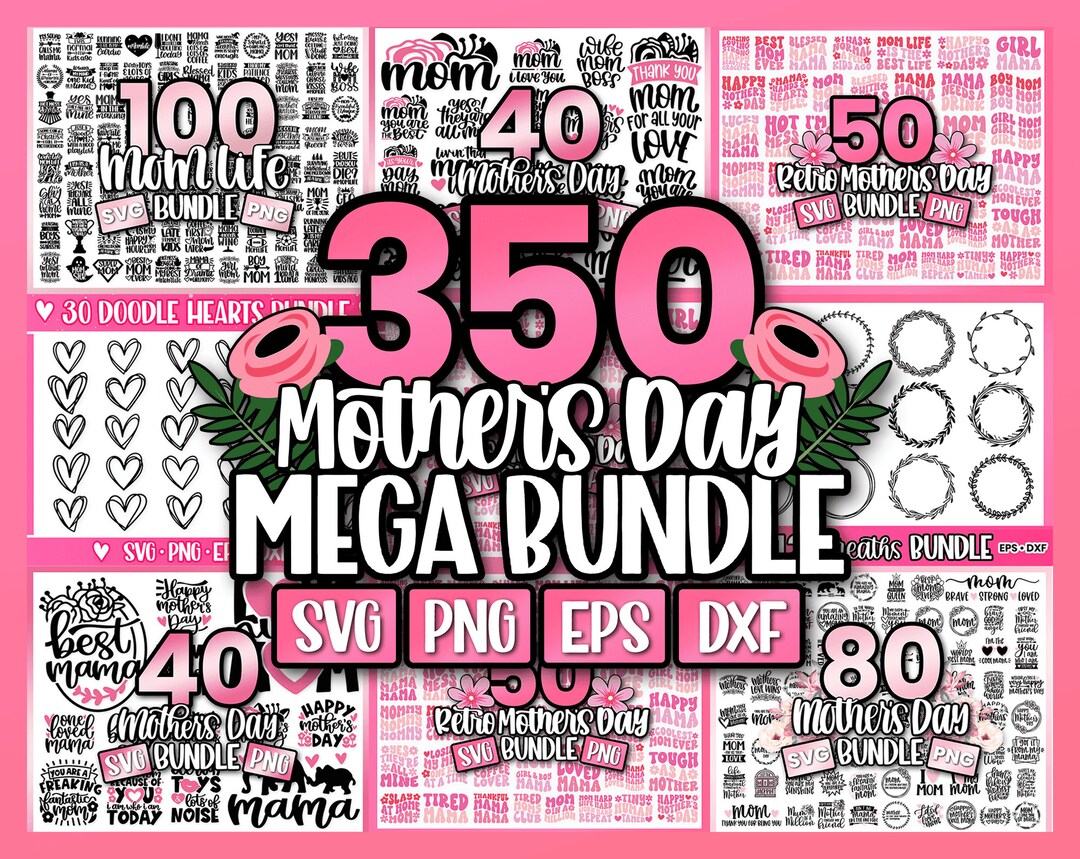 Mothers Day Svg MEGA BUNDLE | Mom Svg Bundle | Mom Life Svg - Etsy