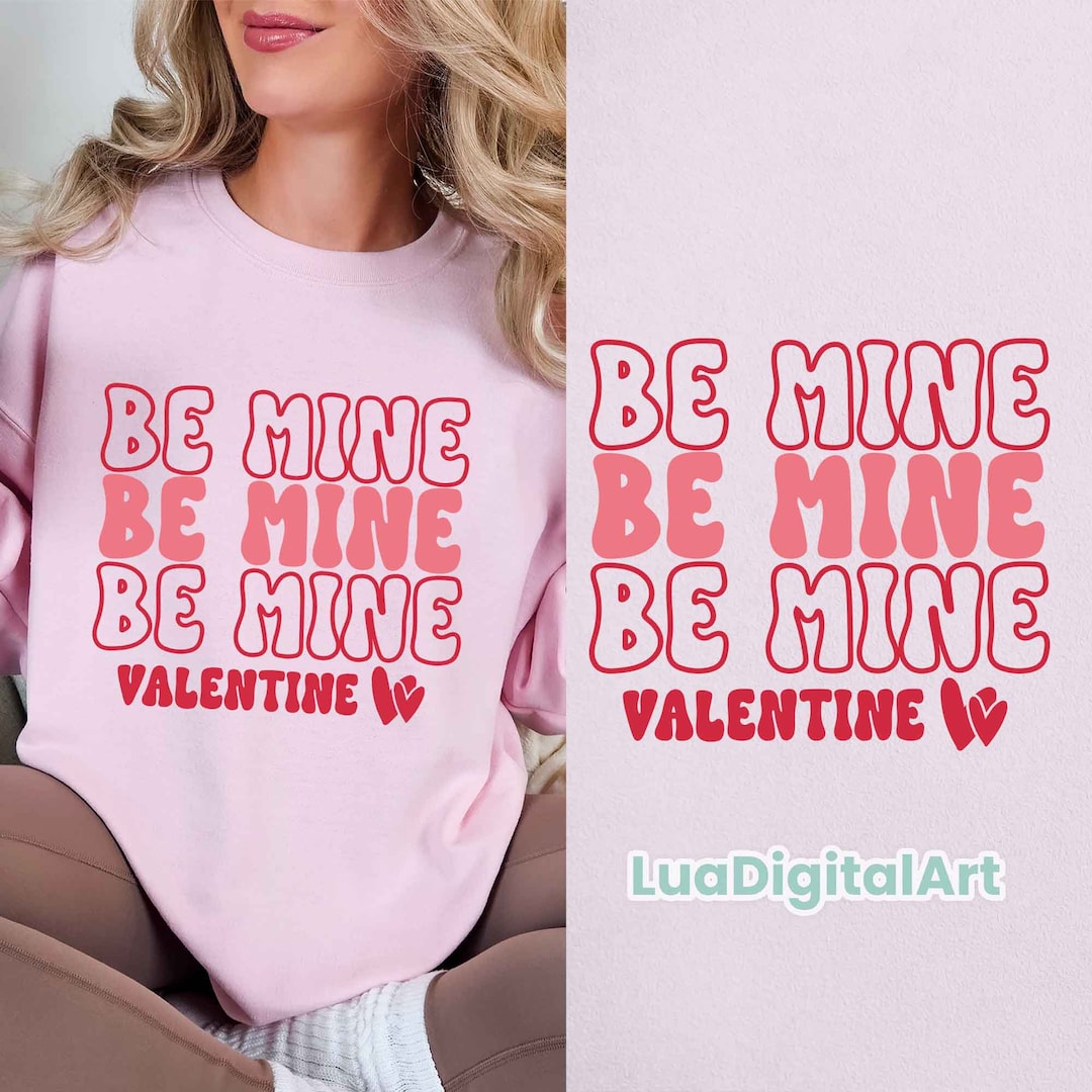Be Mine SVG | Valentines Day SVG | Be Mine Retro Svg Design - Etsy