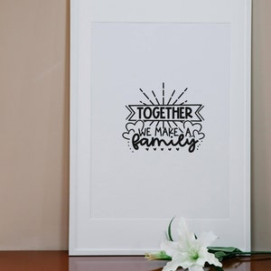 Together We Make A Family SVG | Family Heart Decor Design Svg Png ...