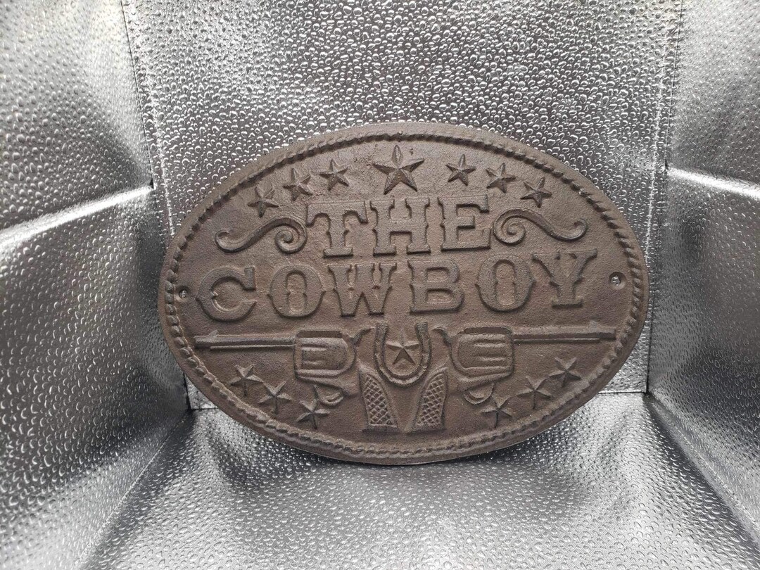 LARGE Cast Iron Rustic Plaque THE COWBOY Metal Sign 11x8 Vintage ...