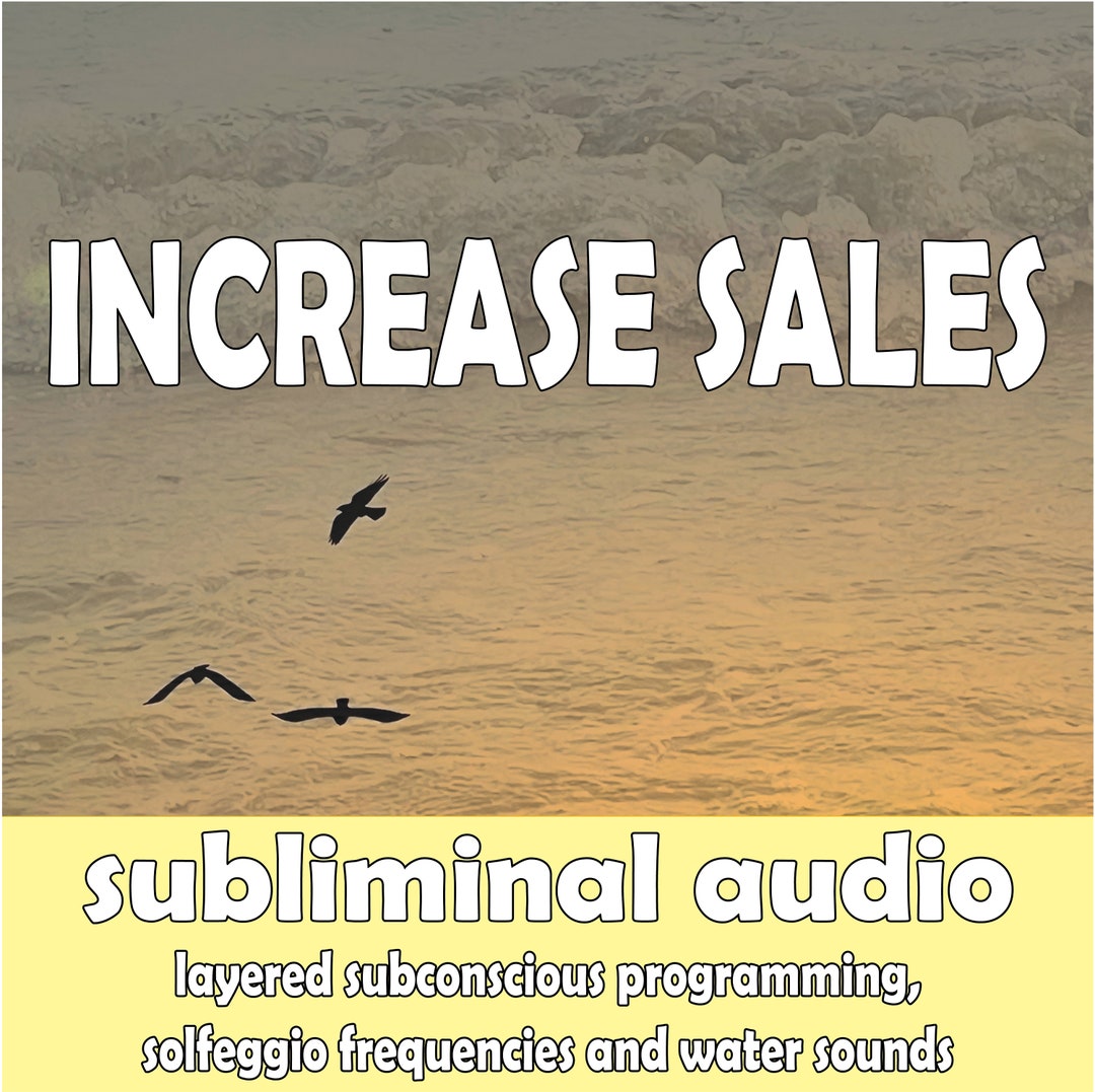 INCREASE SALES Subliminal Layered Subconscious Programming, Solfeggio ...