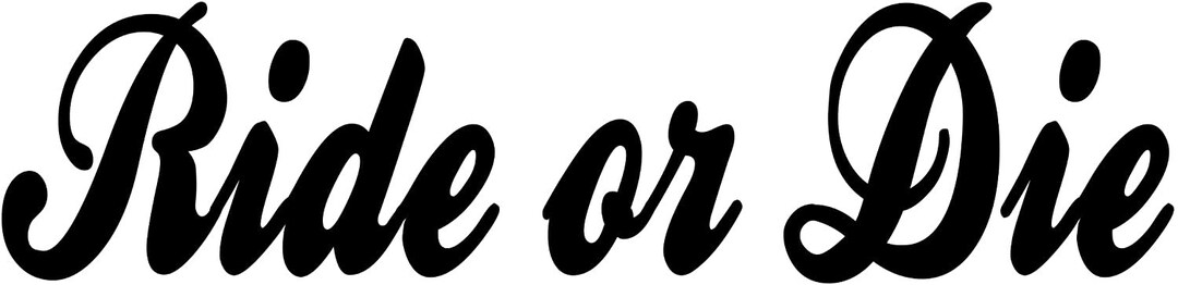 Havensticks - Ride or Die - Decal Vinyl Sticker - Laptop, Car, Truck ...