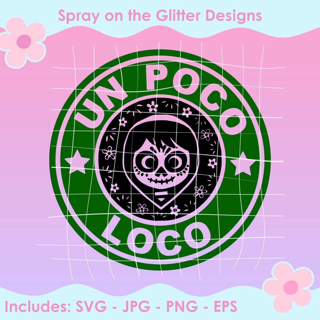 Un Poco Loco Coffee Logo SVG PNG JPG - Etsy
