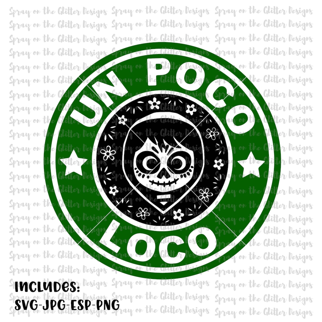 Un Poco Loco Coffee Logo SVG PNG JPG - Etsy