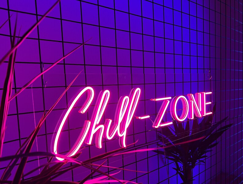 Create the Perfect Chill Ambiance With Personalized Neon Signs: Chill ...