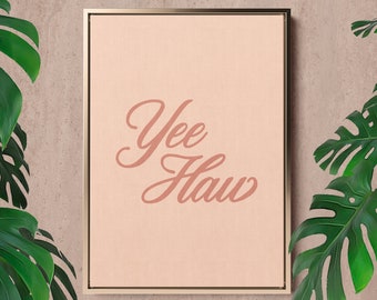 Yee Haw Poster - Etsy