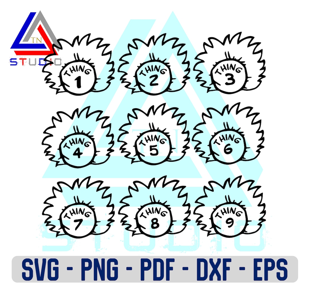 Thing 1 Svg Thing 2 Svg Dr Seuss Svg Things Svg Dr Seuss Student Svg Dr ...