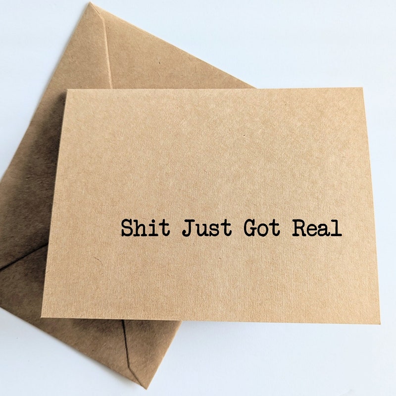 Shit Just Got Real - Etsy