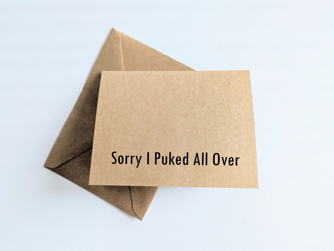 Sorry I Puked All Over Apology Greeting Card | I'm Sorry Card | Funny ...