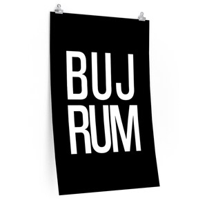 Bujrum, Bosnian Culture Inspired Digital Print,large Quote Poster ...