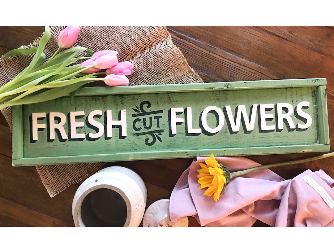 Flower Shop Sign, Rustic Spring Wall Decor, Flower Market, Fresh Cut ...