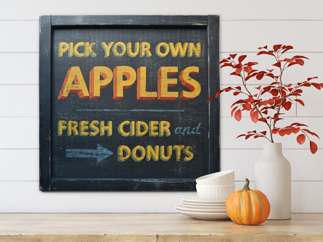 Apple Picking Sign, Pick Your Own Apple Orchard Sign, Fall Farmhouse ...