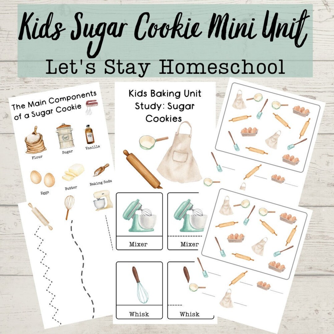 Kids Baking Unit Study: Sugar Cookies | Sugar Cookie Mini Unit | Kids ...