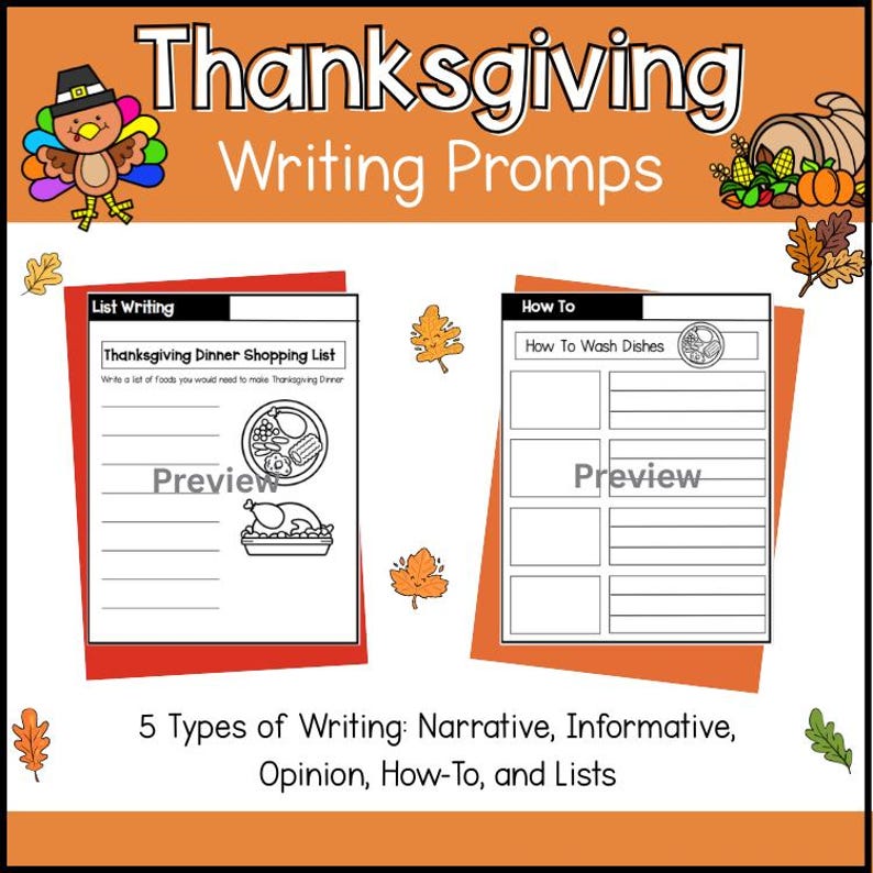 Thanksgiving Writing Prompts Bundle | Narrative, Opinion, How-to, List ...