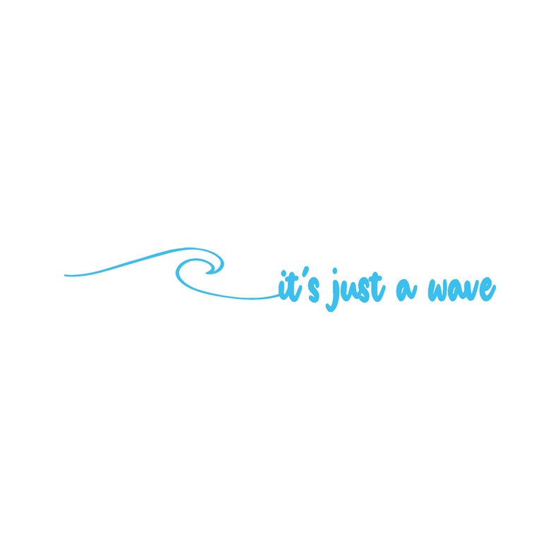 Ocean Wave It's Just a Wave Decal Ocean Wave Beach - Etsy