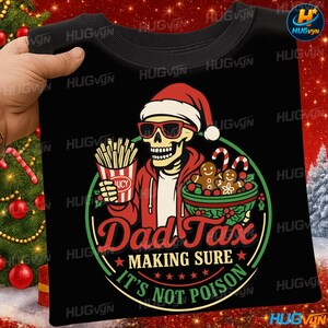 Dad Tax Christmas Png, Funny Skeleton Dad Png, Father’s Day Png, New ...