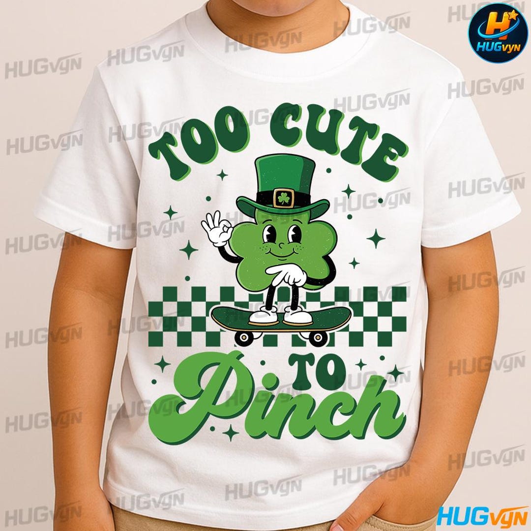HOT 2026 TREND!!! Too Cute to Pinch Boys PNG, Clover 67 Six Seven Kids ...