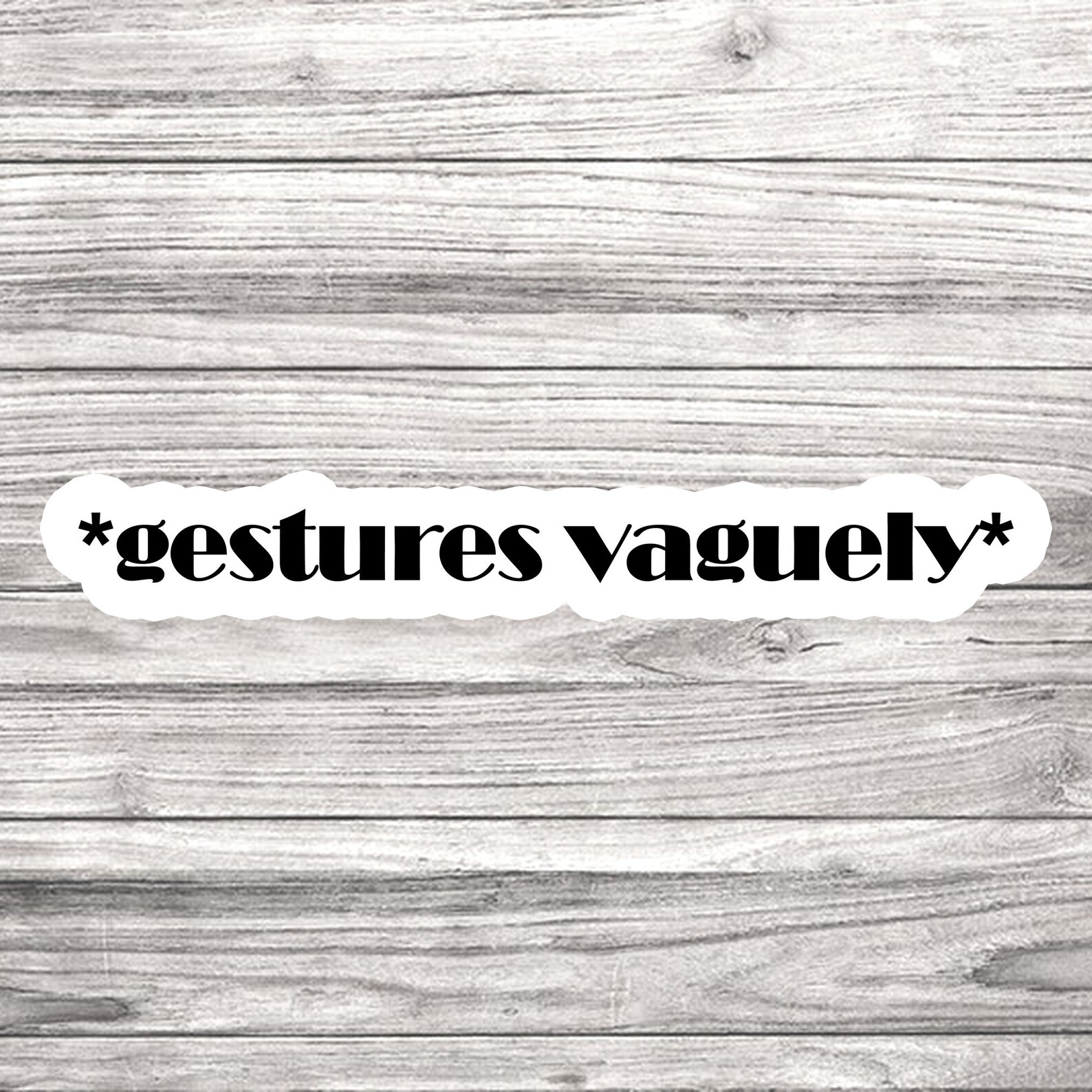 GESTURES VAGUELY Premium Waterproof Kiss Cut Glossy Sticker | Etsy