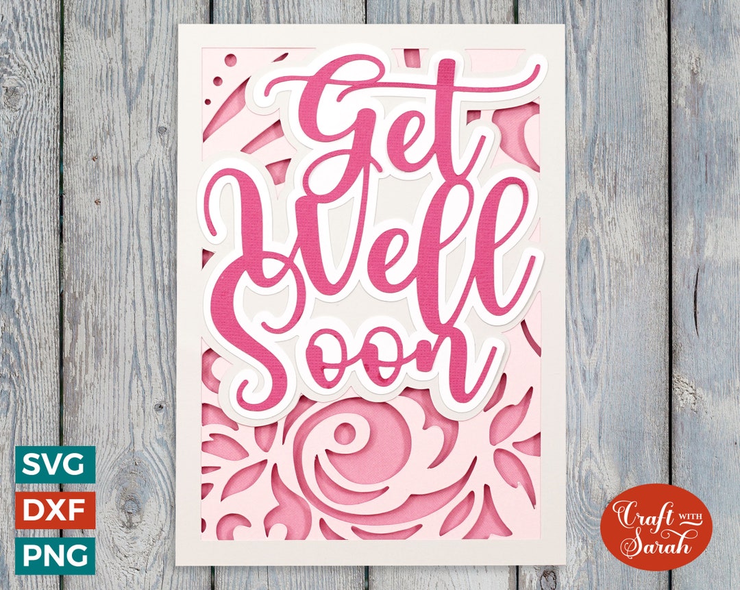 Get Well Soon Card SVG | Flourishes Get Well Soon Greetings Card ...