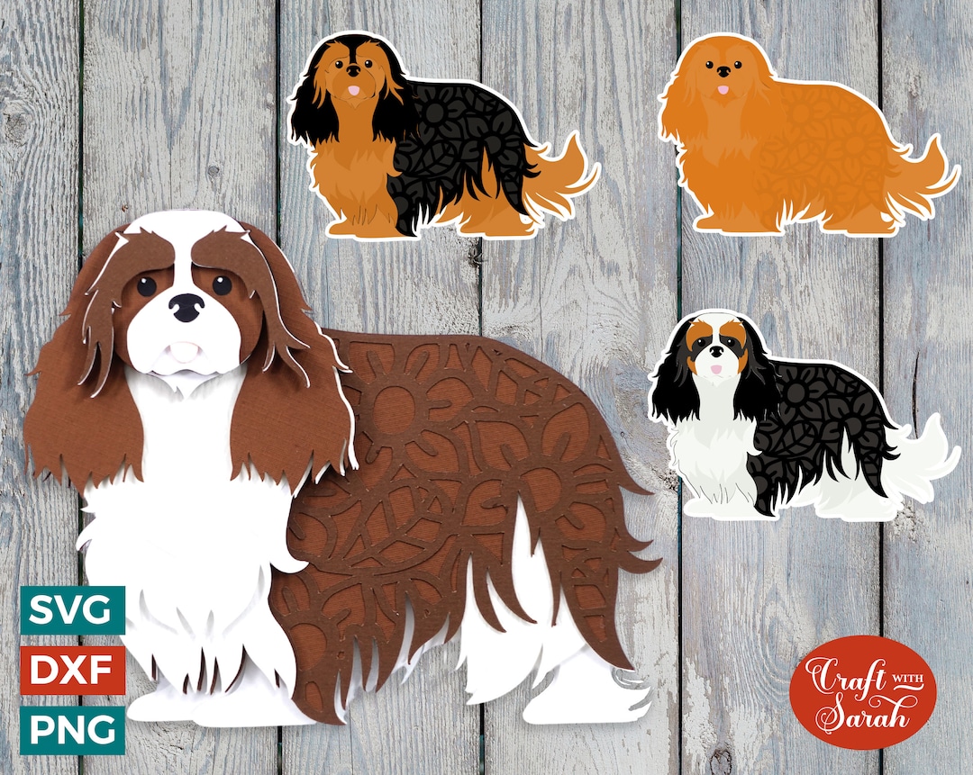 Cavalier King Charles SVG | Layered Cavalier King Charles Cutting File ...