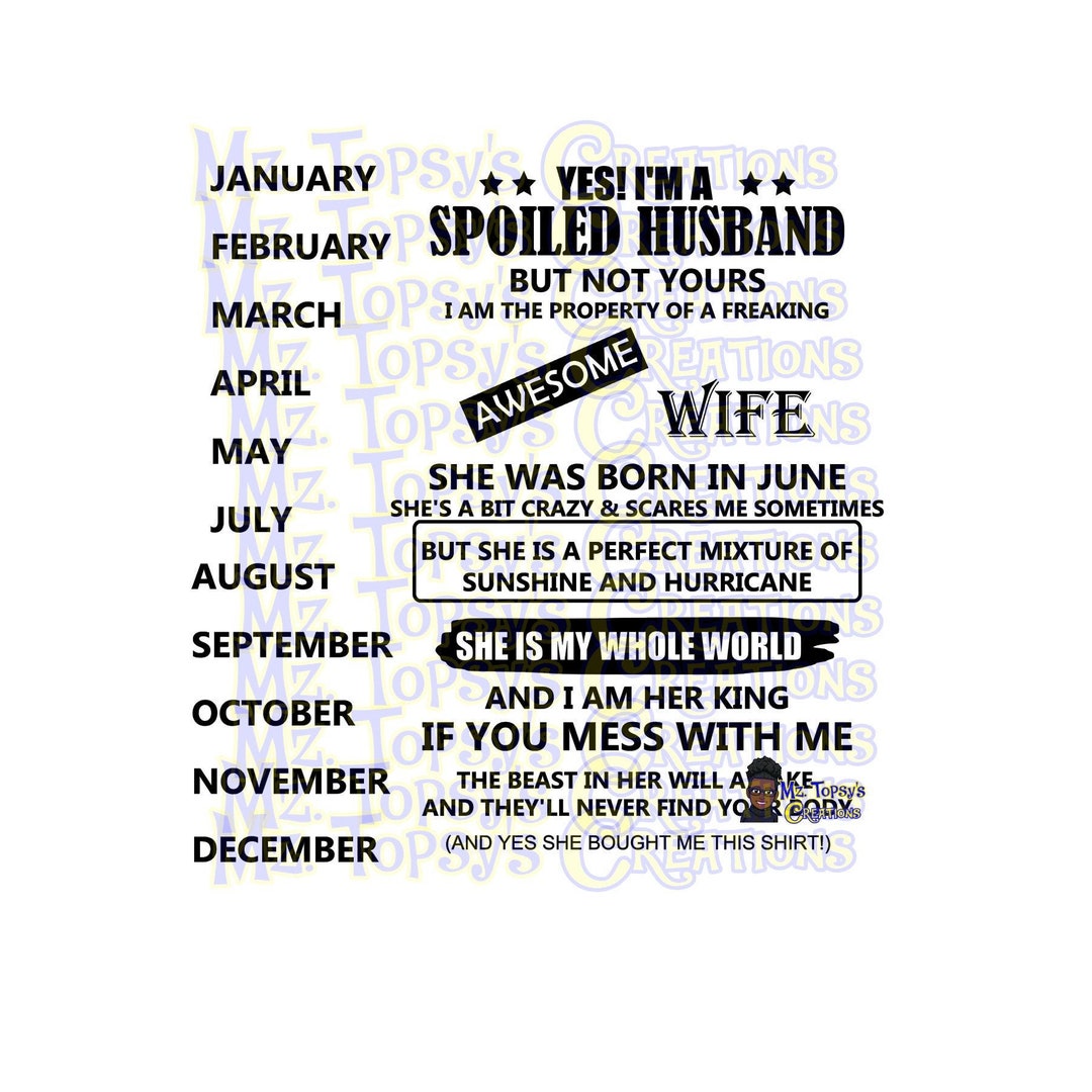 Spoiled Husband With All Months Included SVG Instant Download - Etsy