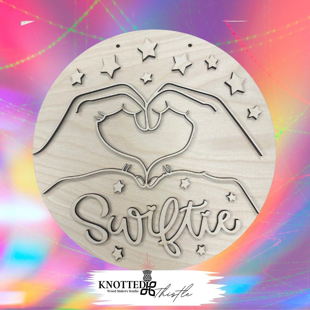 DIY Swiftie Heart Hands KIT Inspired Music Laser Cut Wooden Door Hanger ...