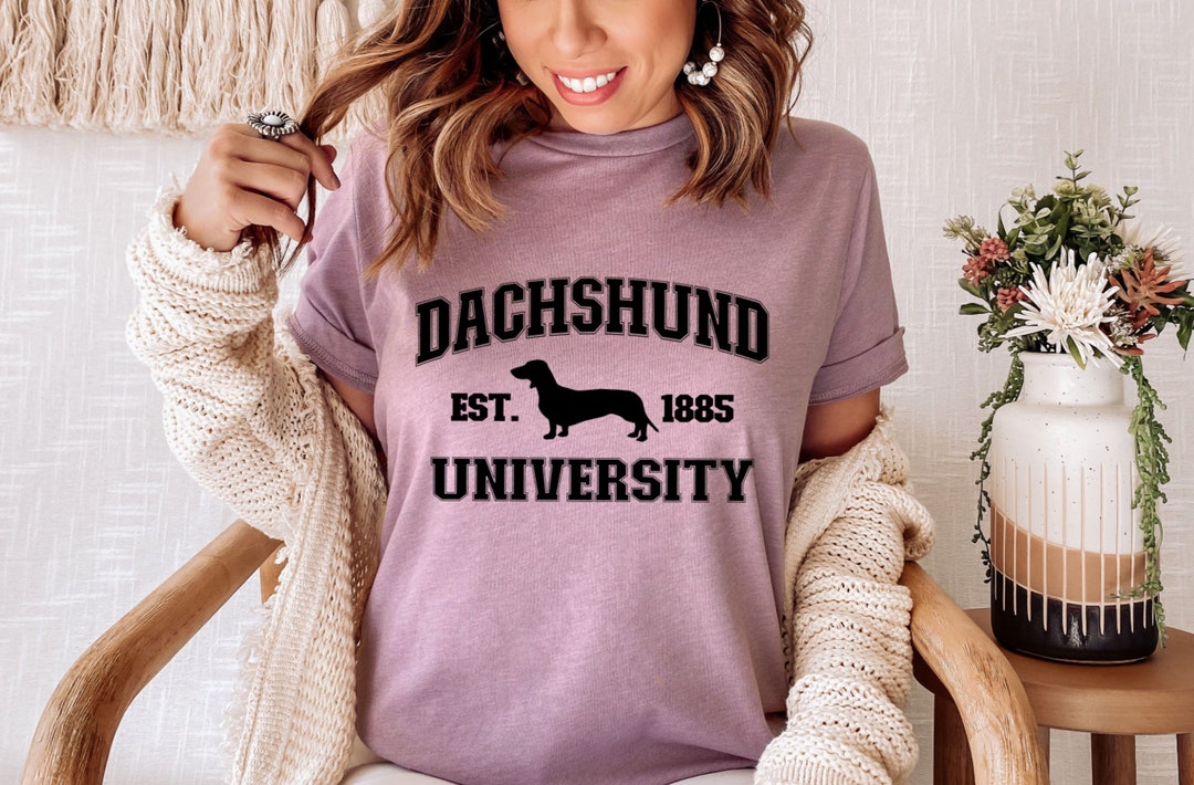 Dachshund University Shirt, Dachshund Mom Crewneck T Shirt, Dog Mom Tee ...