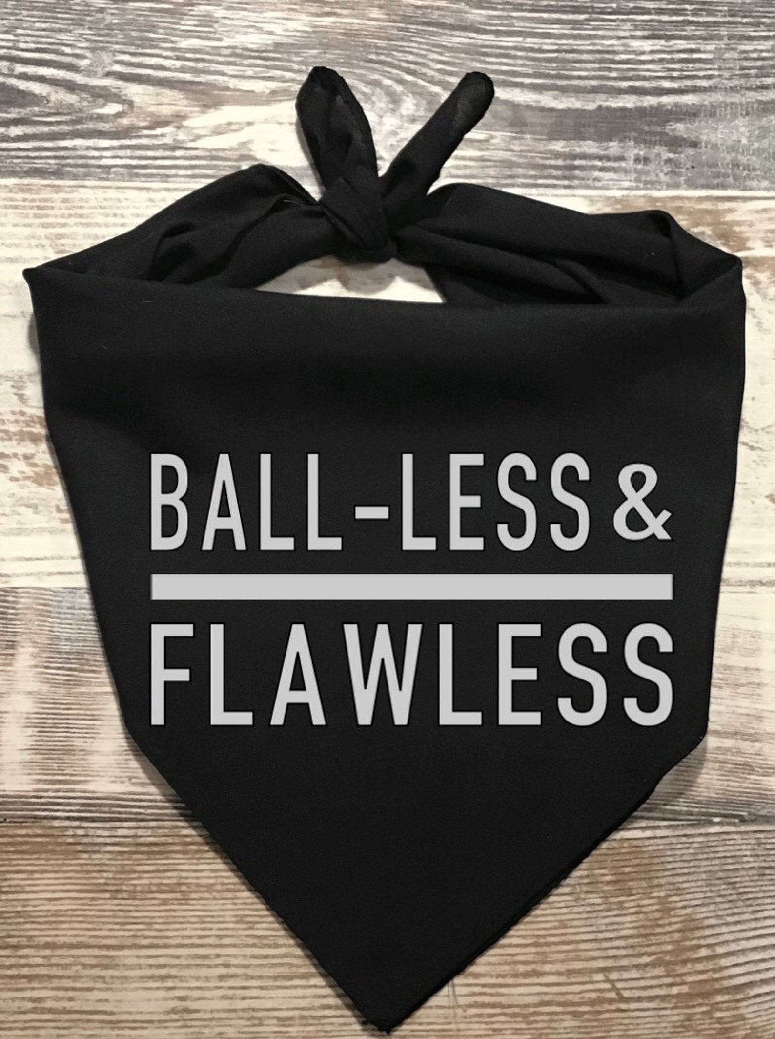 Ball-less & Flawless Dog Bandana, Funny Dog Bandana, Neuter Bandana ...