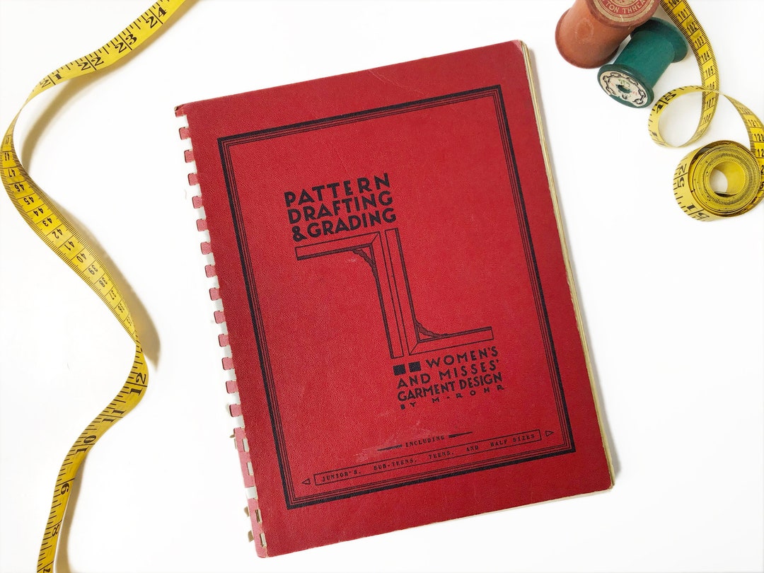 1966 Pattern Drafting and Grading: Women's and Misses Garment Design by ...